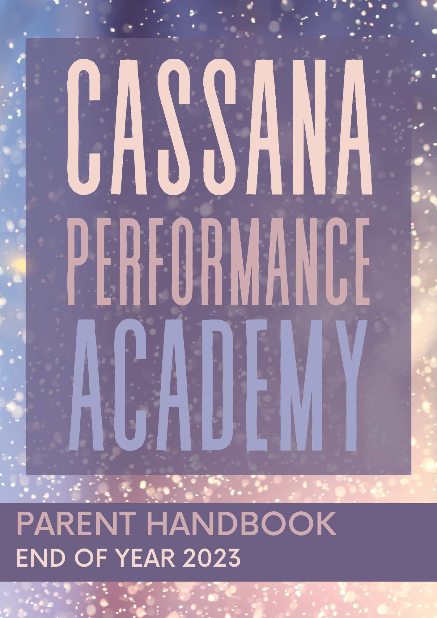 Parent Handbook – Cassana Performance Academy